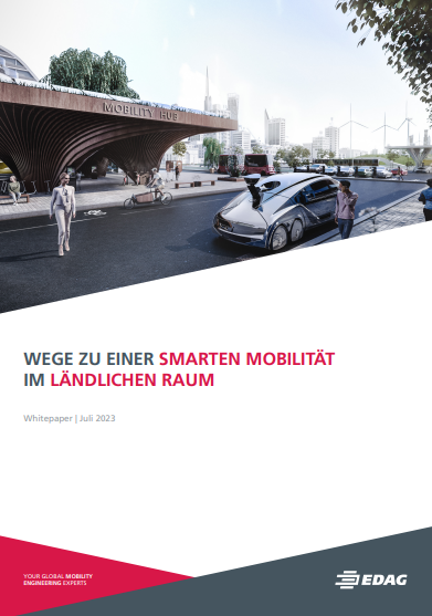 Download: Whitepaper Smart Mobility auf dem Land von EDAG
